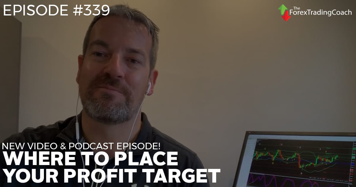 Where to Place Your Profit Target | Weekly Video | TFTC