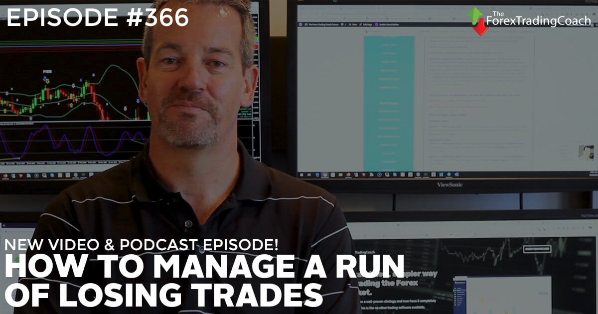 How to manage a run of losing trades | Weekly Video