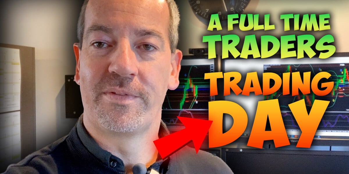 My Typical Trading Day as a Full Time Forex Trader | Weekly VIdeo