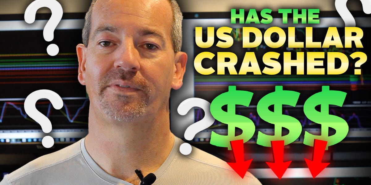 Has the US Dollar Crashed? | Weekly Video