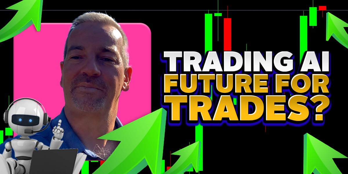 I’m Not a Fan of Trading AI or Bots | Weekly Video